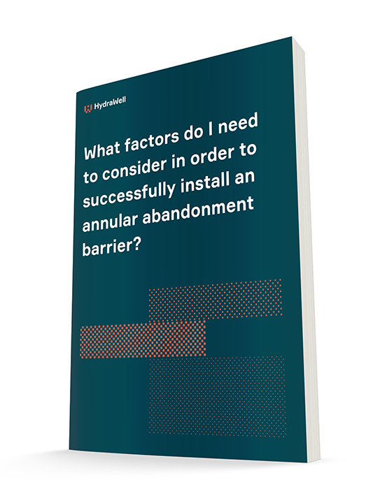 HydraWell | Well Plug & Abandonment Solutions | Well P&A